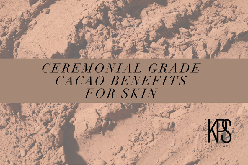 Ceremonial Grade Cacao Benefits for Skin – Kindness Powered Skincare